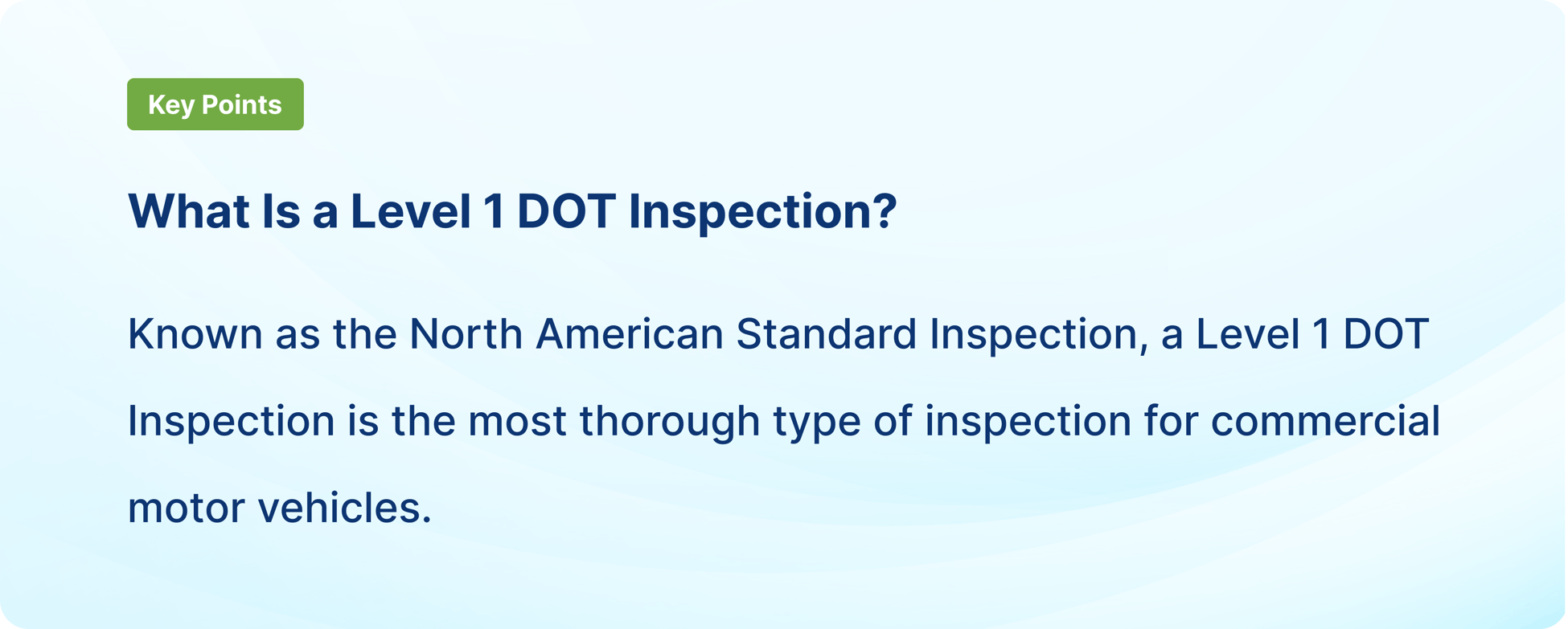 Prep for a Level 1 DOT Inspection | What Inspectors Look For