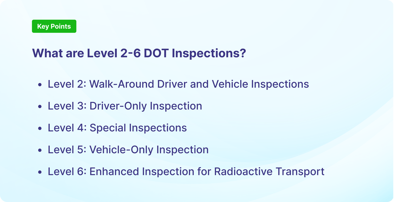 How to Prepare for Levels 2-6 DOT Inspections