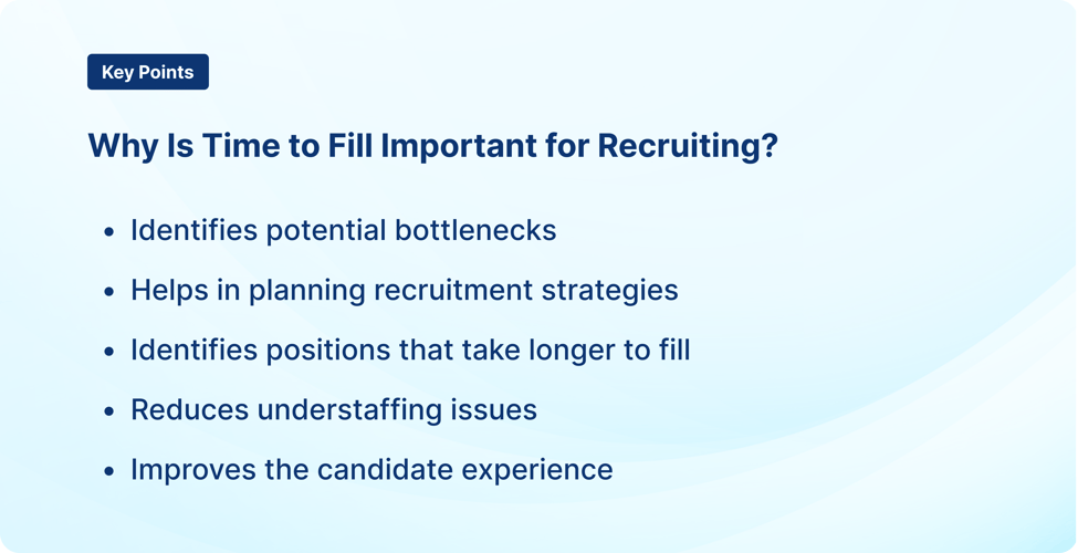 Time to Fill: A Critical Recruiting Metric and KPI