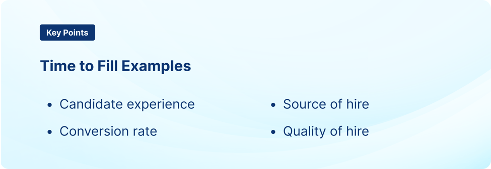 Time to Fill: A Critical Recruiting Metric and KPI