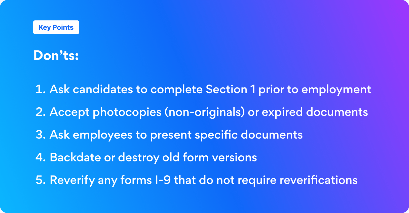 Form I-9: Five Dos and Don'ts