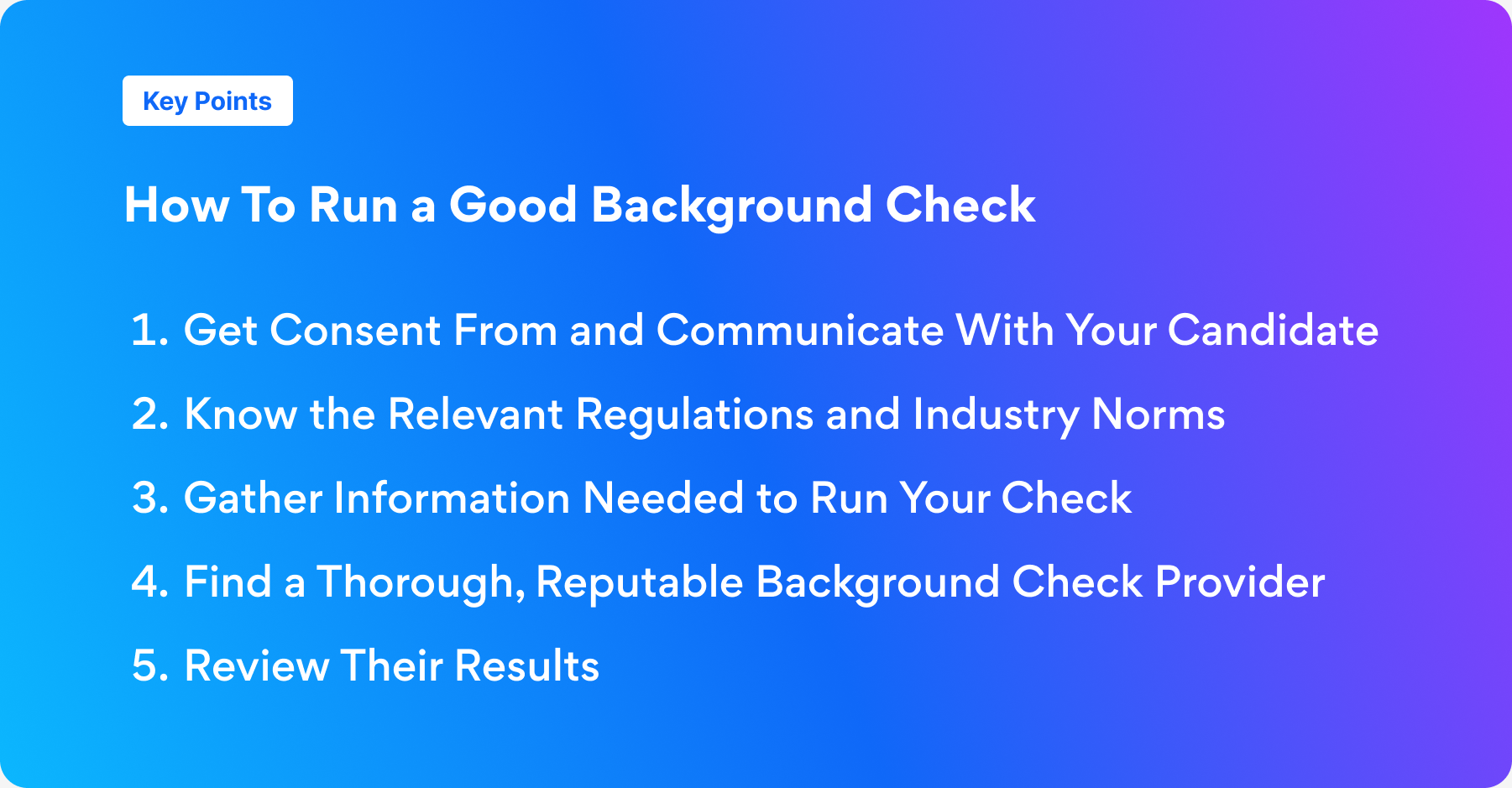 How to Run a Good Background Check on Your Candidates